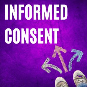 5/29 - Your Legal Rights In Healthcare: Consent vs. Assent - QueerDoc ...